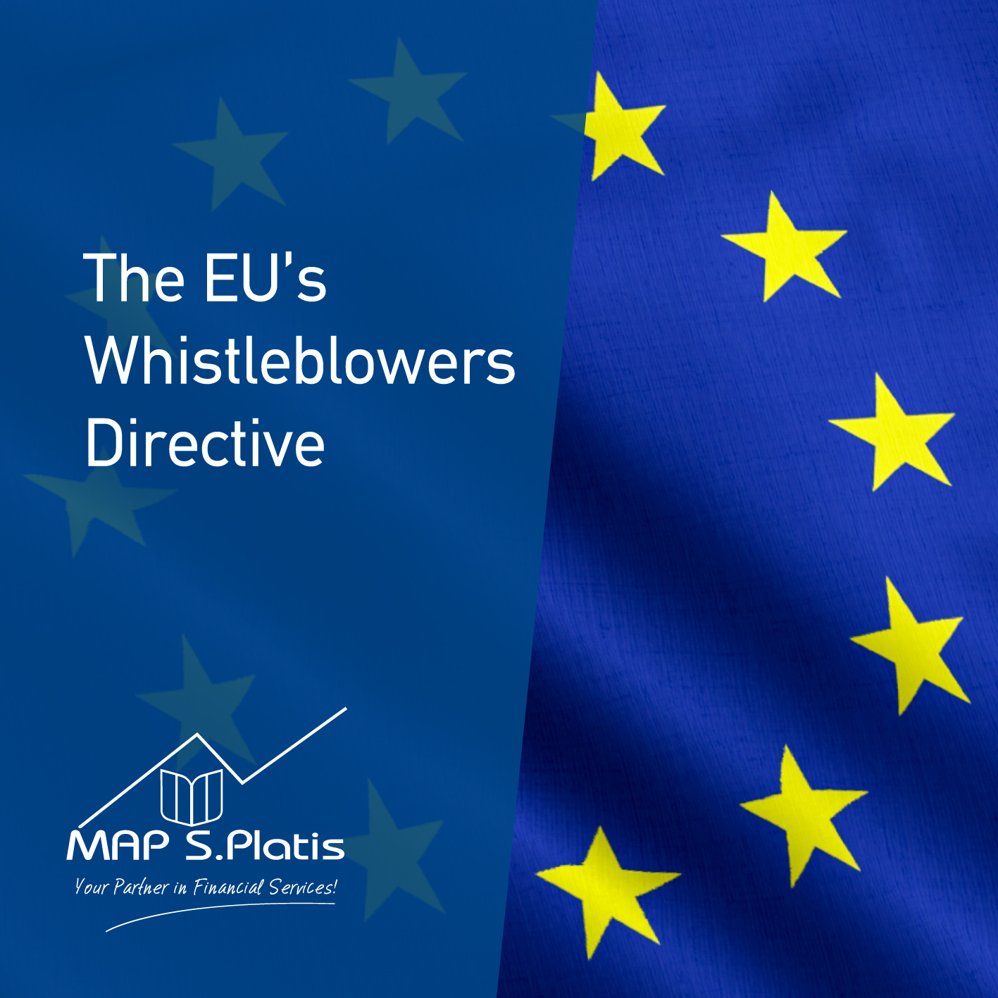 The EU’s Whistleblowers Directive - Directive (EU) 2019/1937