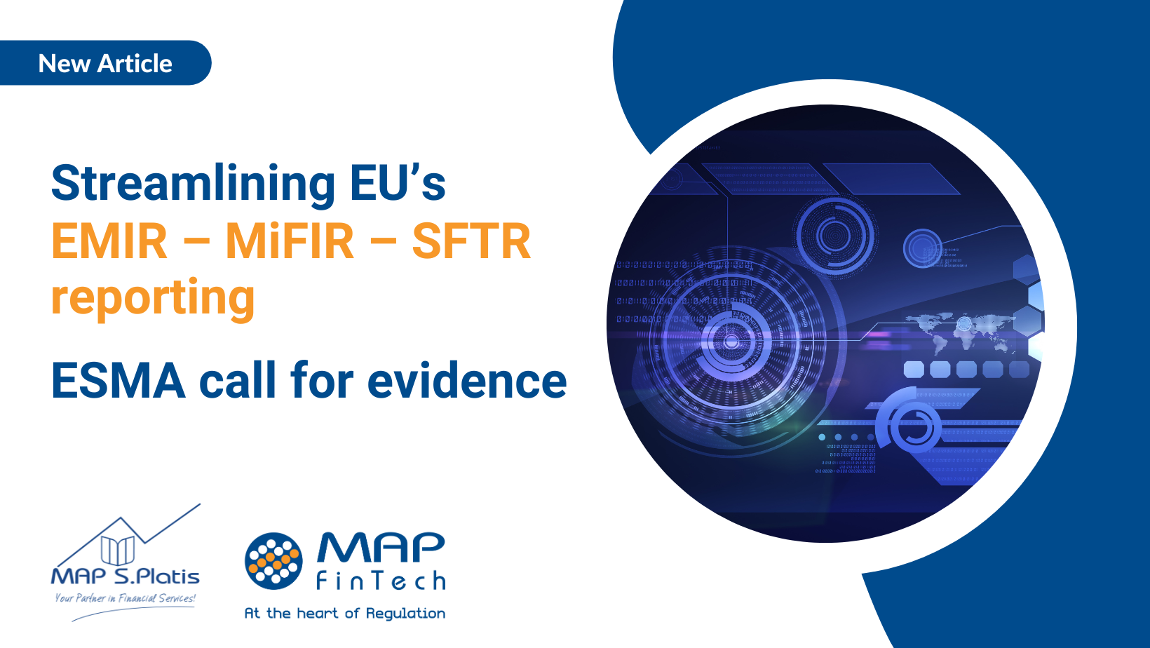 ESMA Call: Streamlining EU’s EMIR – MiFIR – SFTR reporting